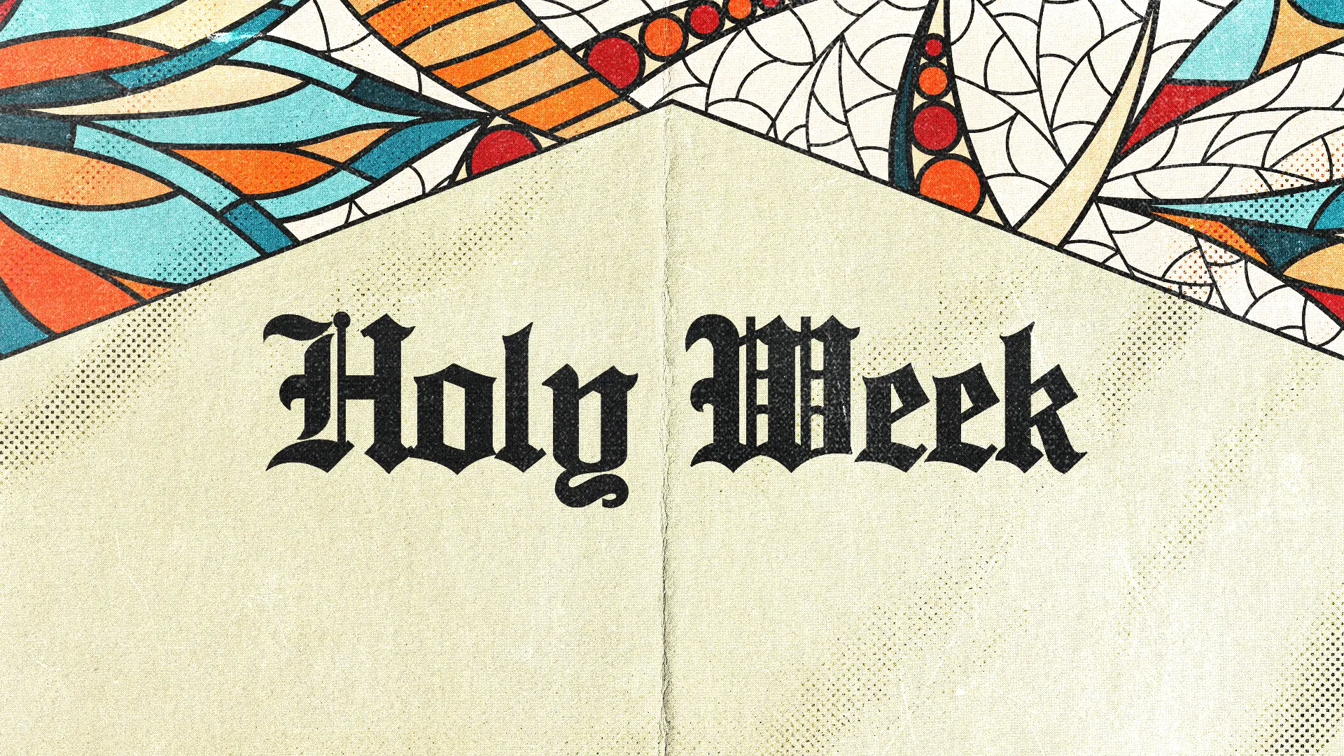 Holy Week - Remix Church Media - Church Graphics