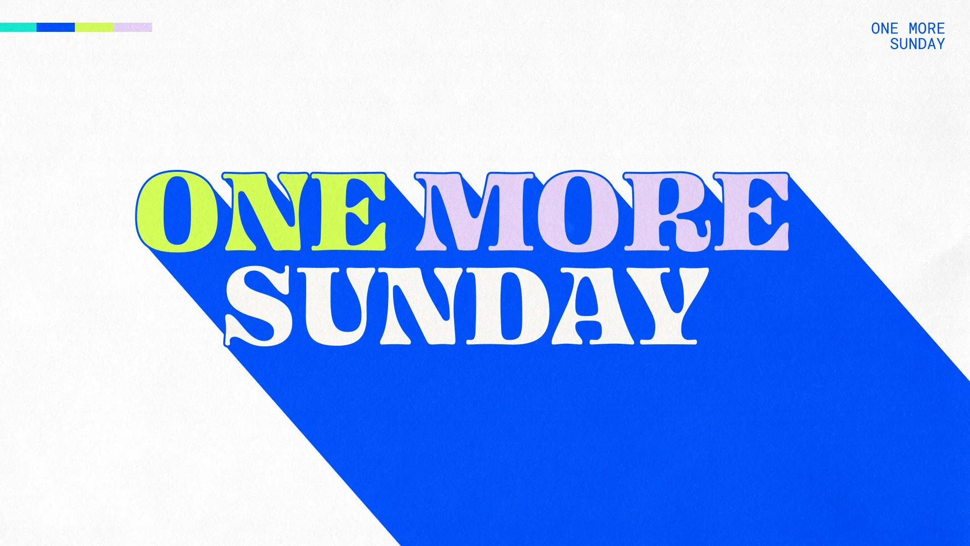One More Sunday - Remix Church Media - Church Graphics