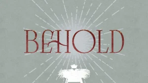 Behold - Remix Church Media Sermon Series - Church Graphics