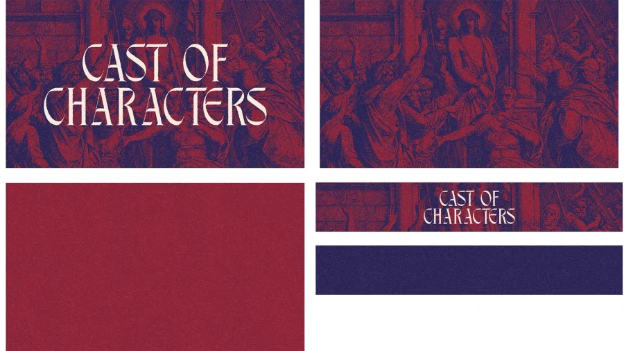 Cast Of Characters - Remix Church Media - Church Graphics