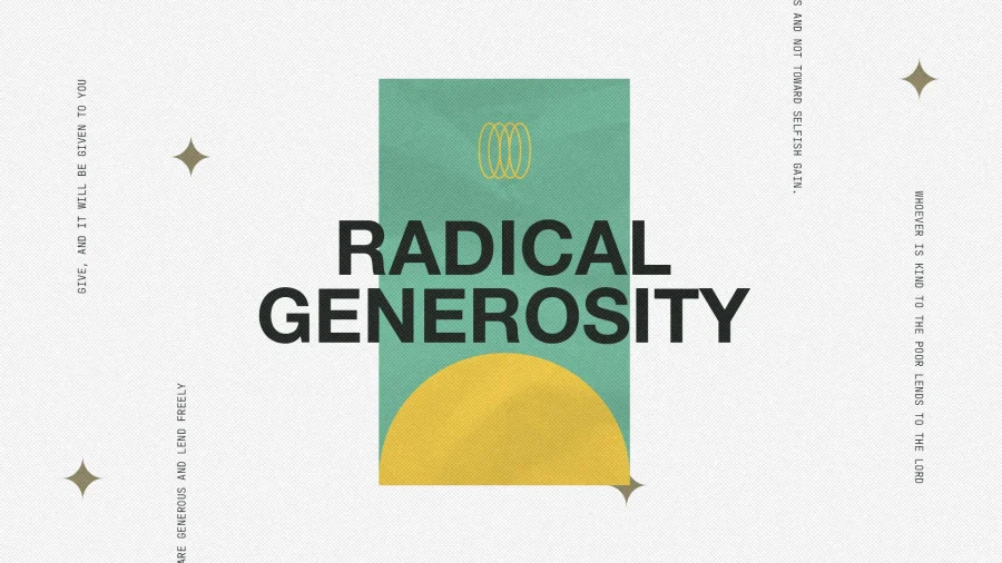 Radical Generosity - Remix Church Media - Church Graphics