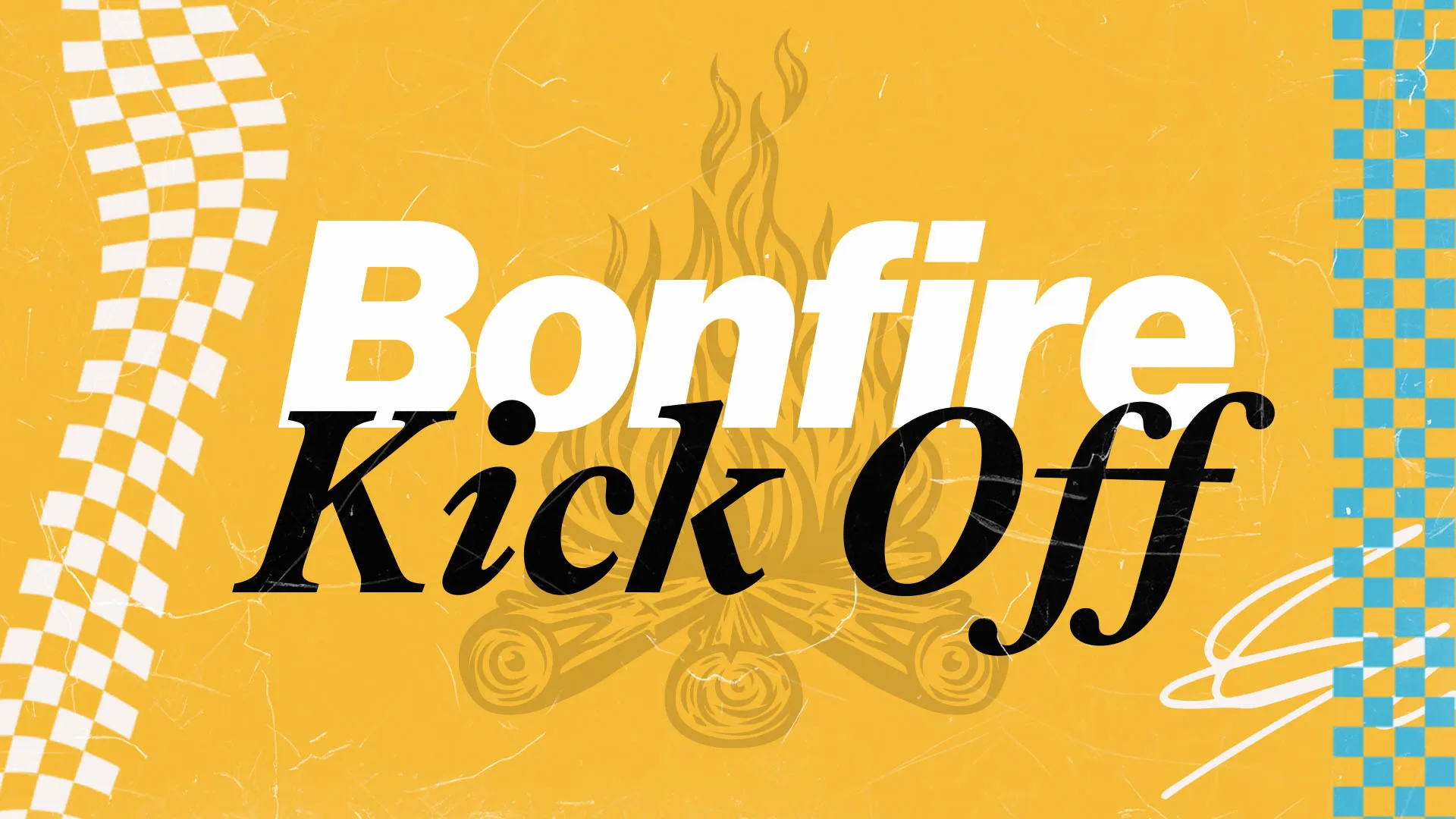 Bonfire Kick Off - Remix Church Media - Church Graphics