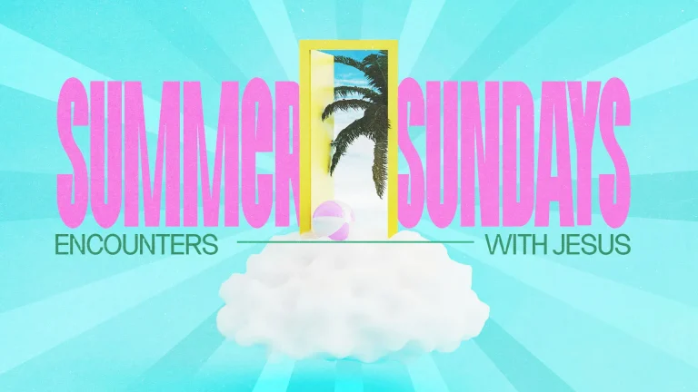 Summer Sundays Encounters With Jesus - Remix Church Media Sermon Series ...