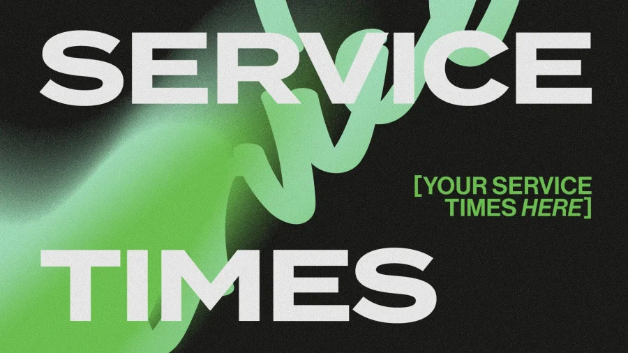 Service Times - Remix Church Media