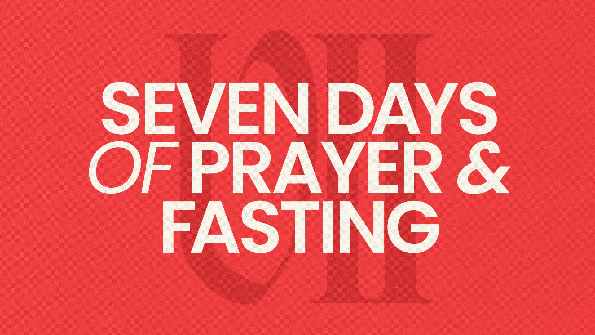 Seven Days of Prayer and Fasting - Remix Church Media
