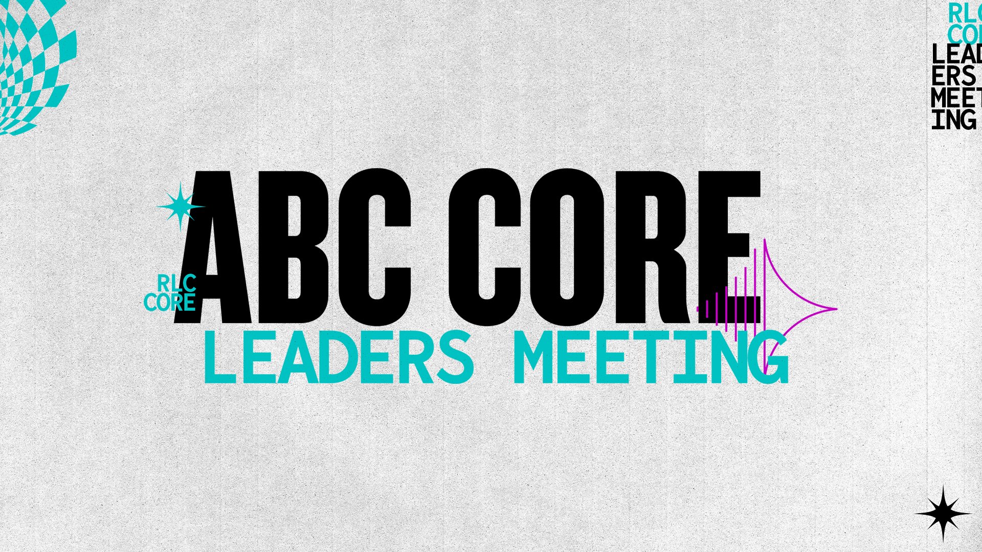 ABC Core Leaders Meeting - Remix Church Media