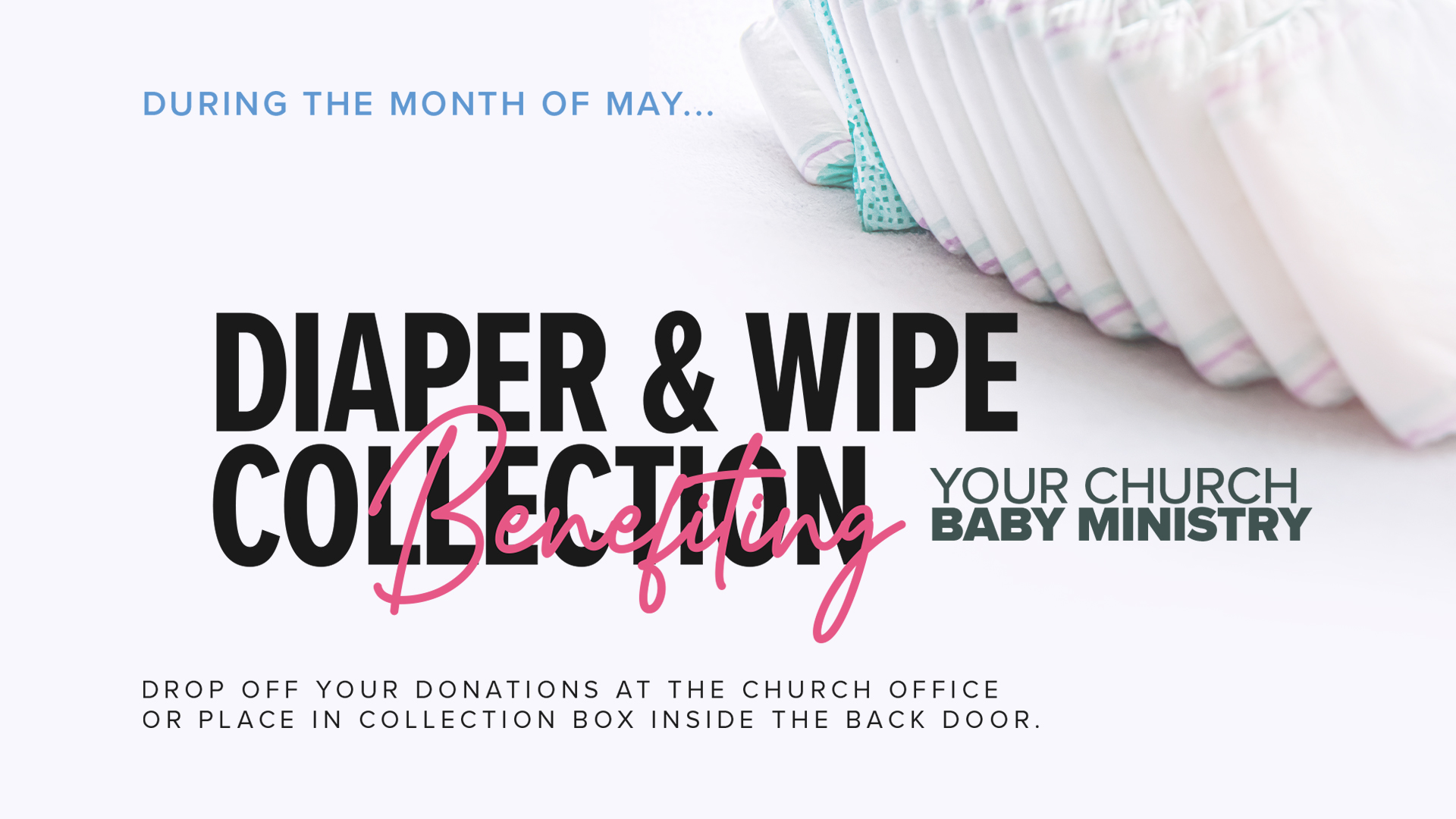 Diaper & Wipe Collection - Remix Church Media