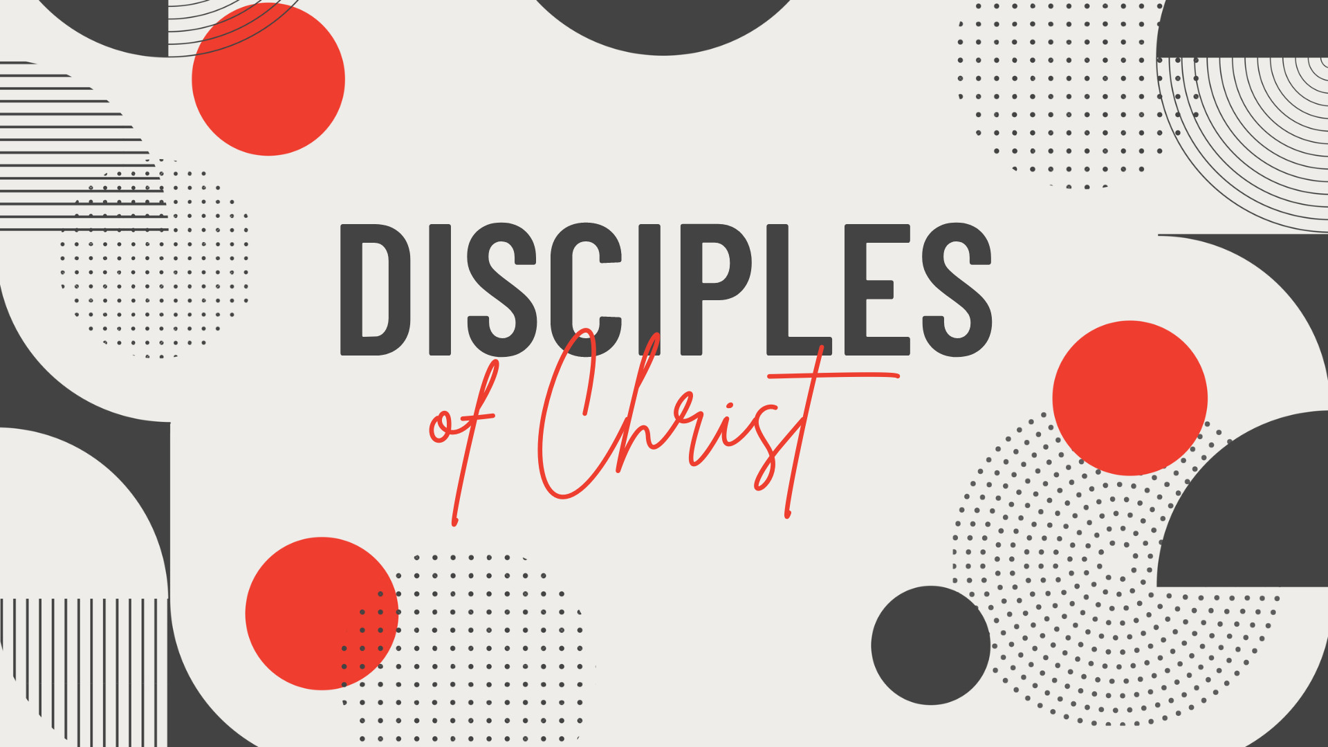 Disciples of Christ - Remix Church Media