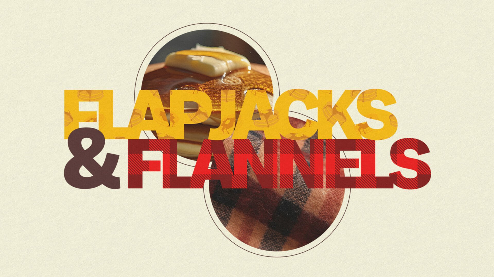 Flapjacks And Flannels - Remix Church Media