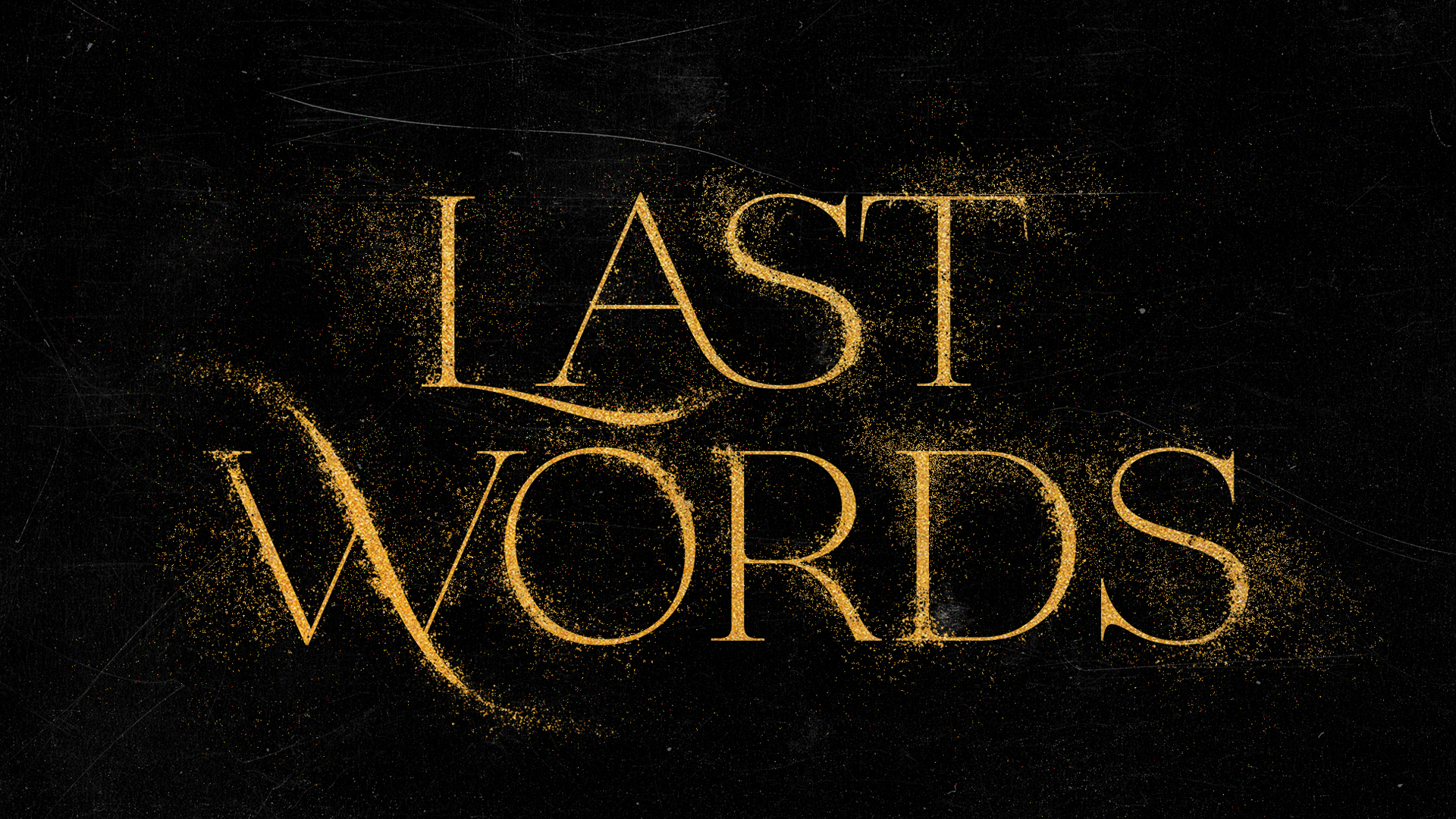 Last Words - Remix Church Media Sermon Series - Church Graphics
