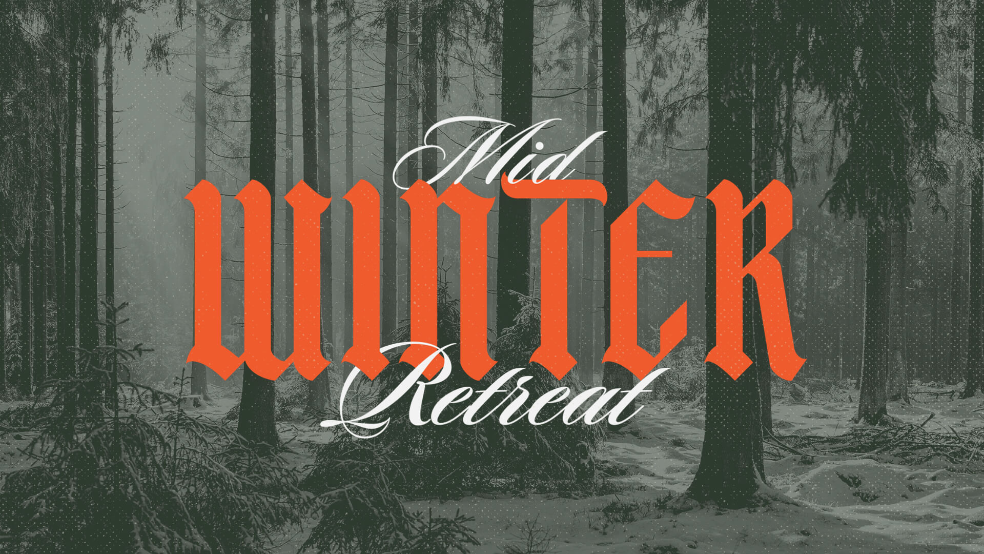 Mid Winter Retreat - Remix Church Media - Church Graphics