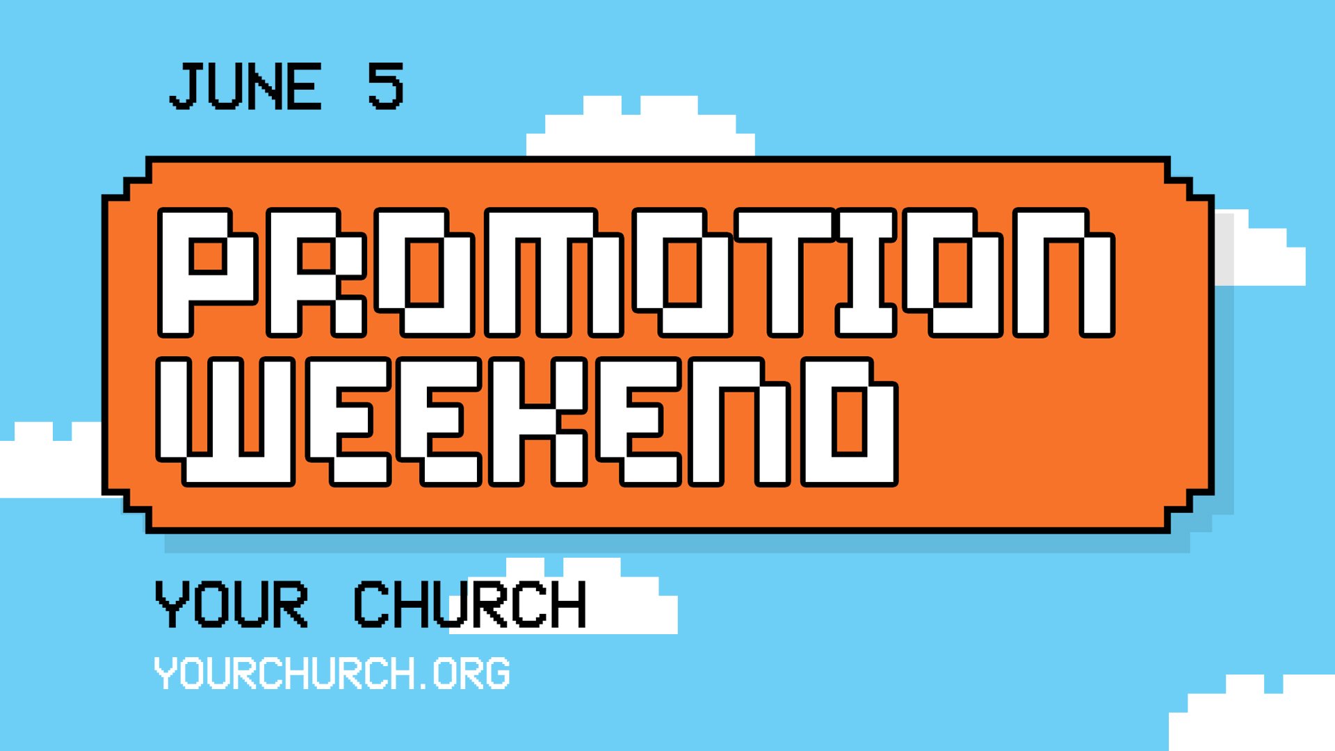 Promotion Weekend - Remix Church Media Events - Church Graphics