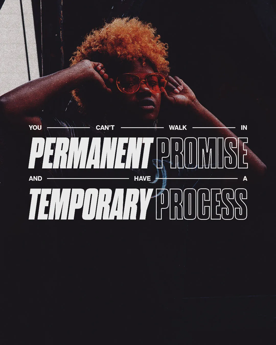 Permanent Promise Temporary Process - Remix Church Media - Church Graphics