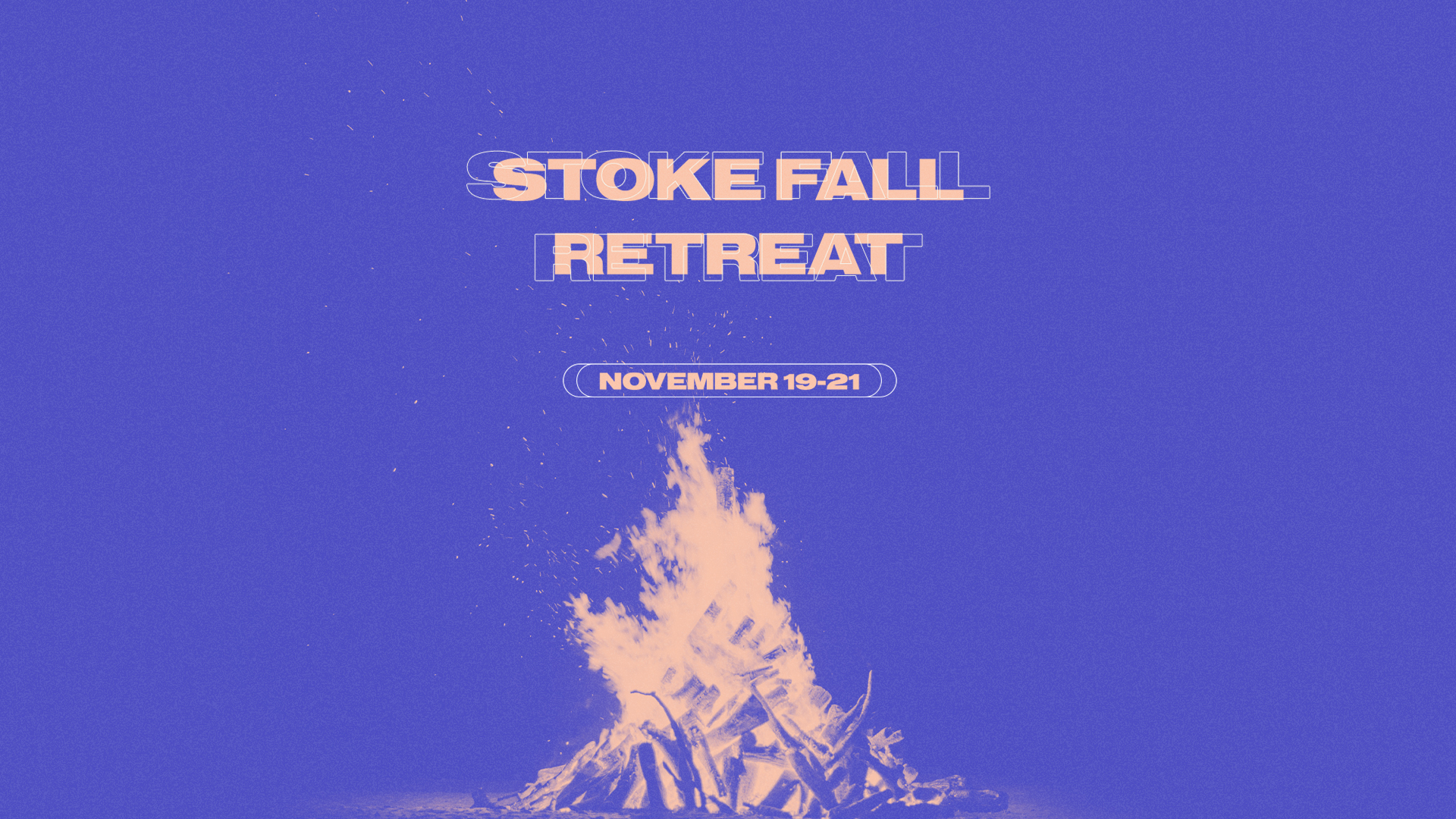 Stoke Fall Retreat - Remix Church Media