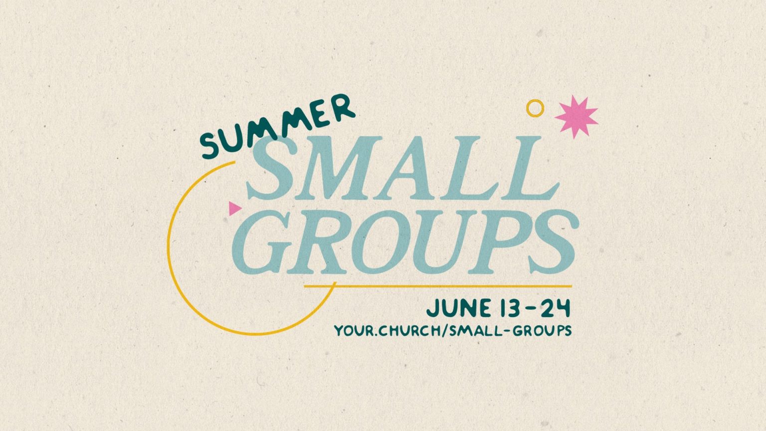 Summer Small Groups - Remix Church Media