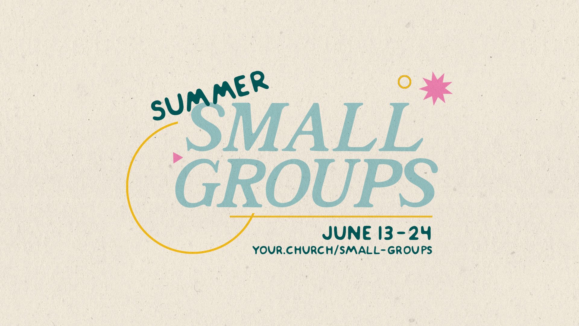 Summer Small Groups - Remix Church Media