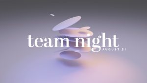 Team Night - Remix Church Media