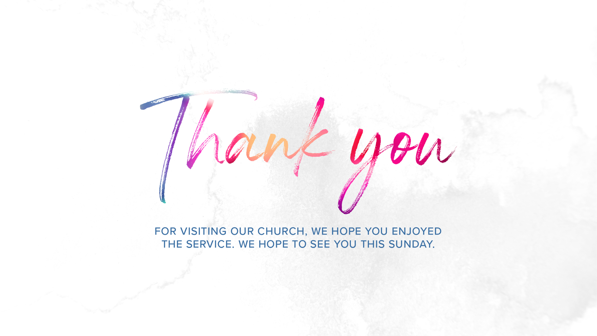 Thank You For Visiting Our Church - Remix Church Media