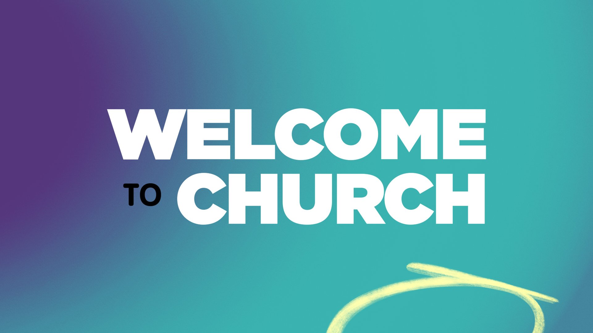 Welcome to Church - Remix Church Media Announcements - Church Graphics