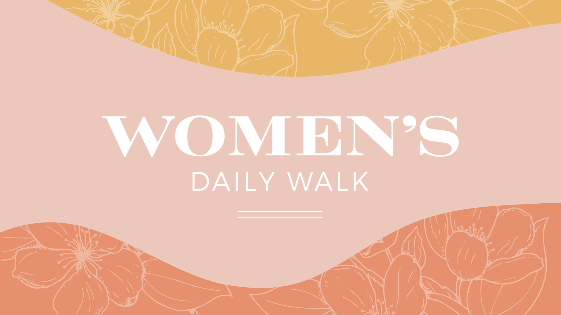 Women's Daily Walk - Remix Church Media Events - Church Graphics