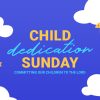 Child Dedication Sunday - Remix Church Media