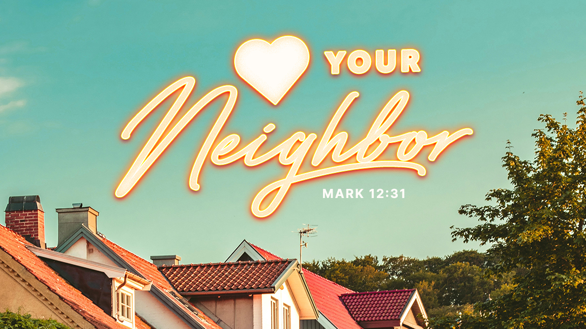 Love Your Neighbor - Remix Church Media